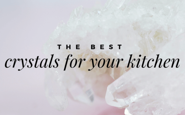 Transform Your Kitchen Vibes: 9 Crystals You Absolutely Need!