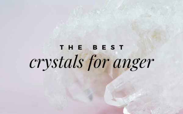 24 Best Crystals for Anger Management - Divine Twist
