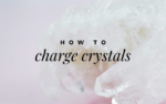 Charge Your Crystals: Tap Into Their Power - Divine Twist